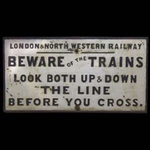Lot 386 - LNWR cast steel ''Beware of Trains'' sign,